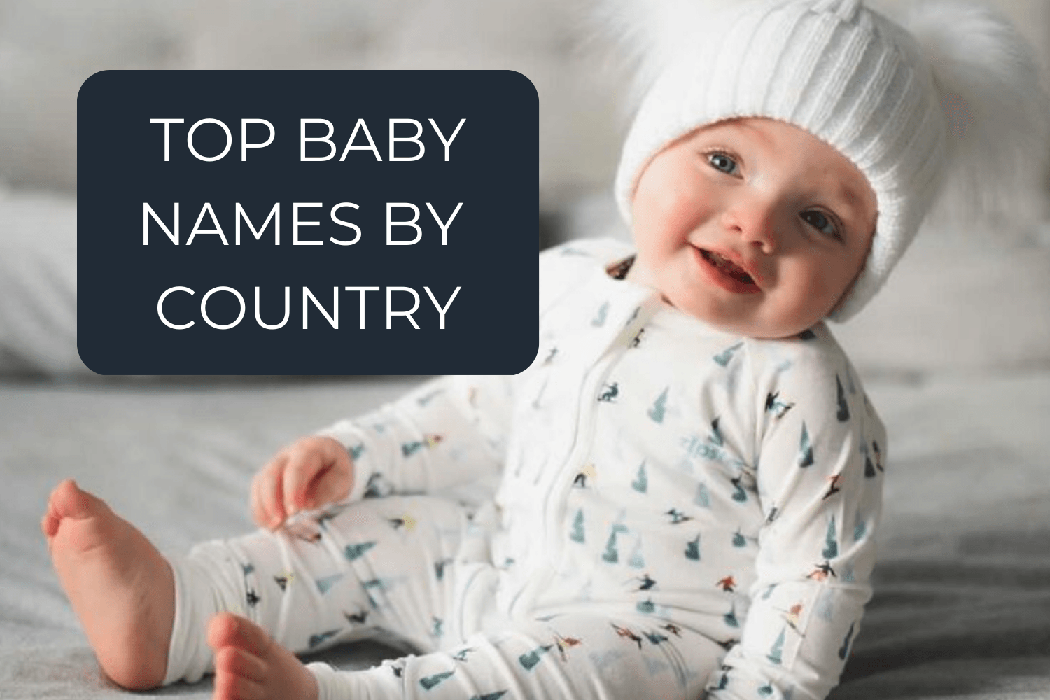 Principaux noms de bébés par pays – Zipster